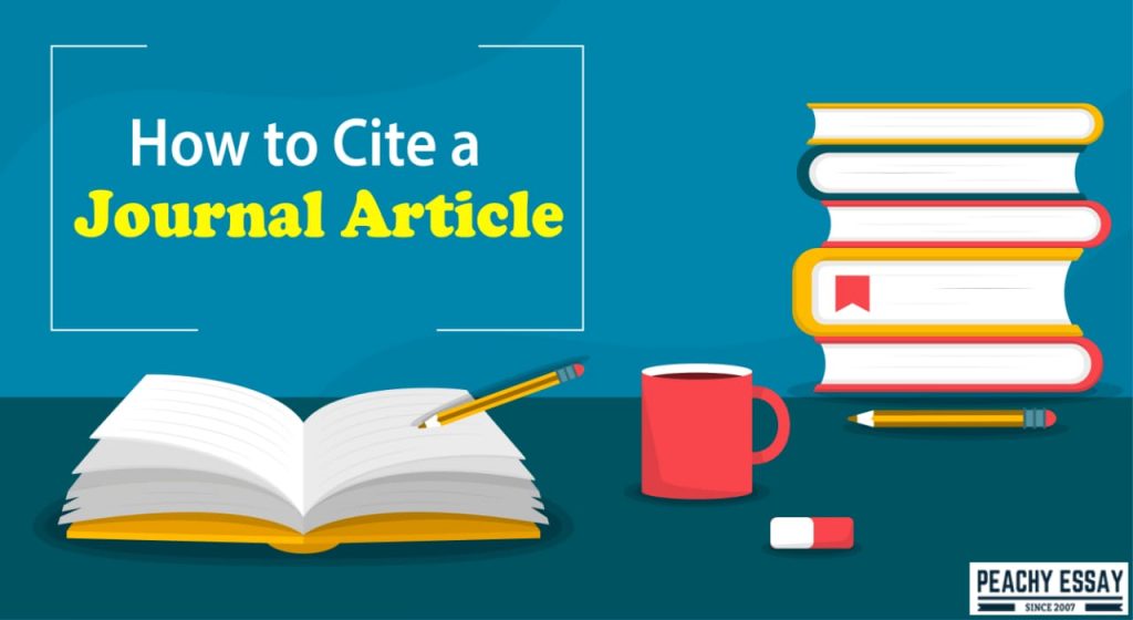 How To Cite A Journal Article Useful Guide Peachy Essay How To Cite A Journal Article Useful Guide Peachy Essay