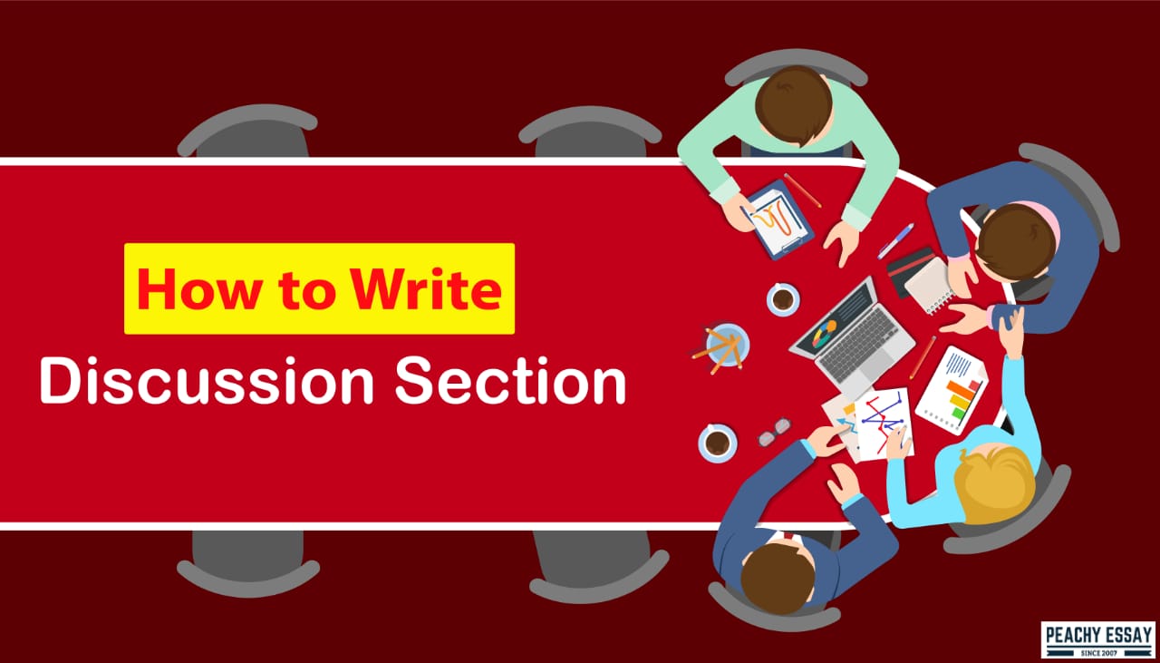 How To Write A Discussion Section Complete Guide Peachy Essay