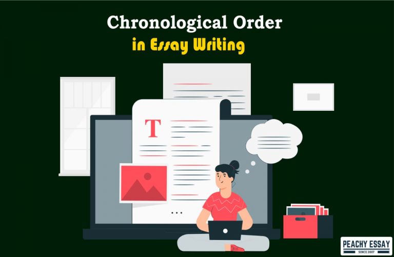 Chronological Order in Essay Writing - Useful Tips