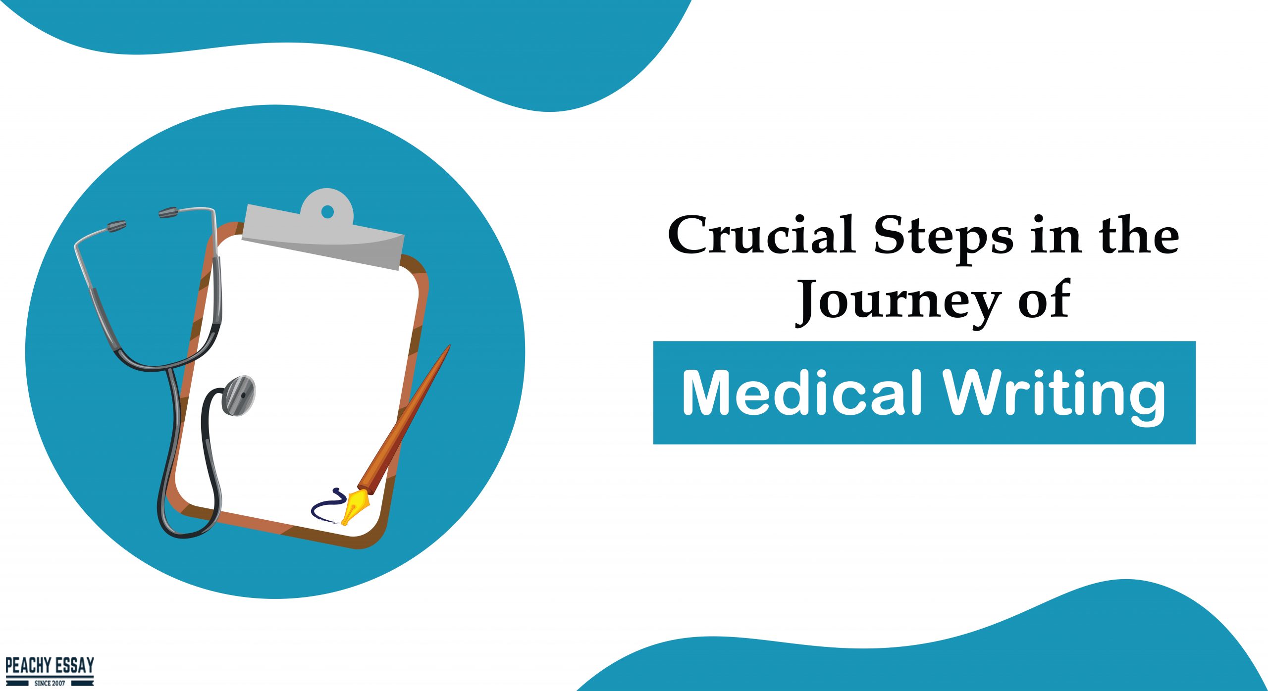 Crucial Steps in the Journey of Medical Writing