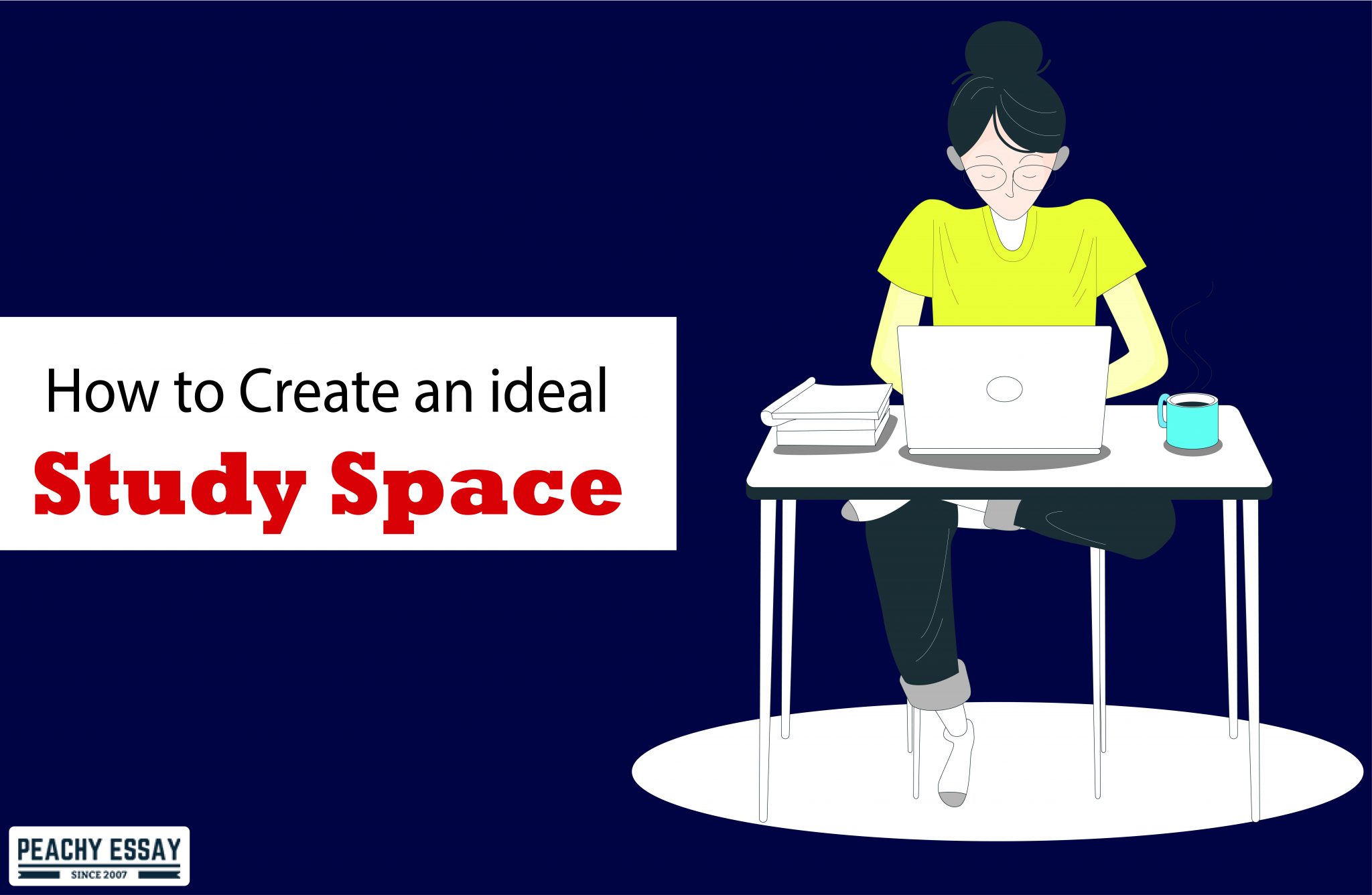 How to Create an Ideal Study Space and Maximize Your Academic Potential